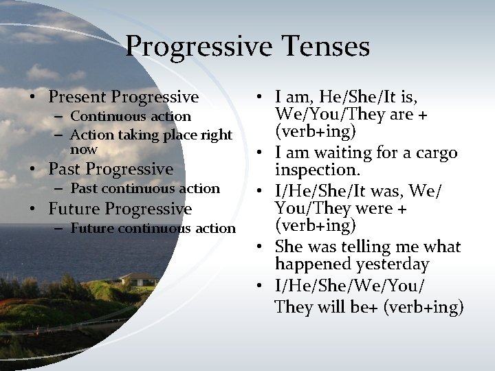 Verb Tense Review Active Tenses Which one when