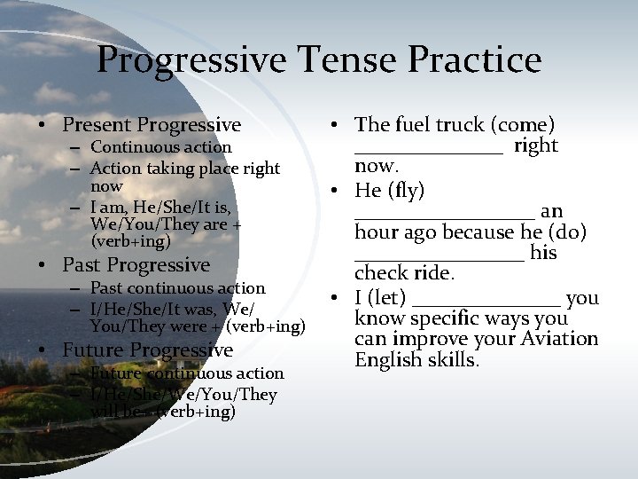 Verb Tense Review Active Tenses Which one when