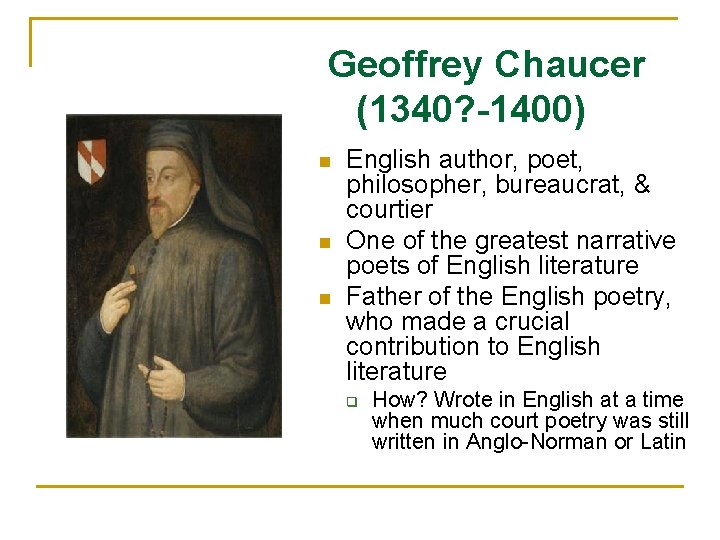 An Introduction to Geoffrey Chaucers The Canterbury Tales