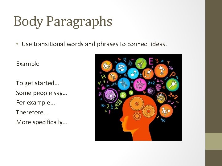 They SayI Say Argumentative Body Paragraphs How do