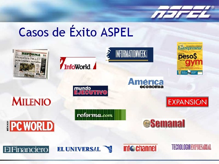 Casos de xito ASPEL Objetivo Con el propsito