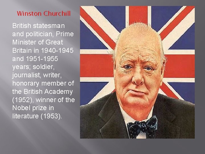 Winston Churchill British statesman and politician Prime Minister