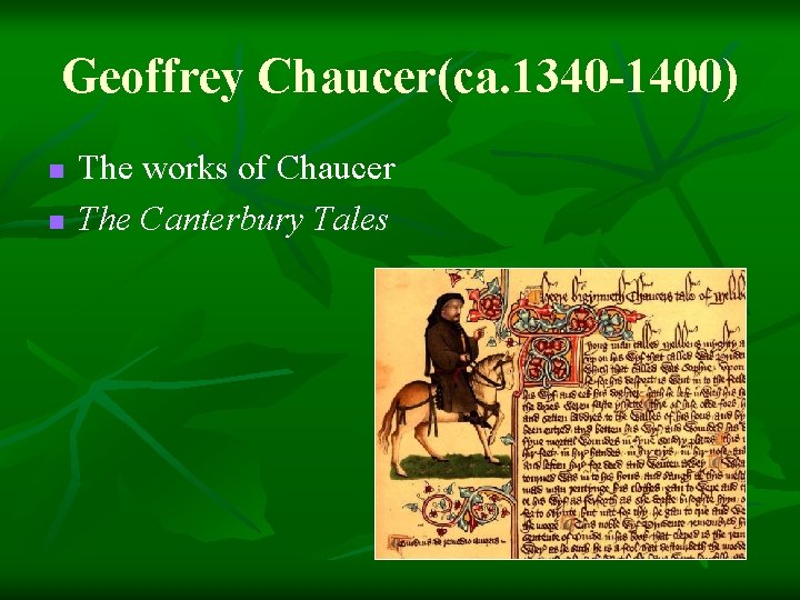 The Age of Chaucer and The Canterbury Tales