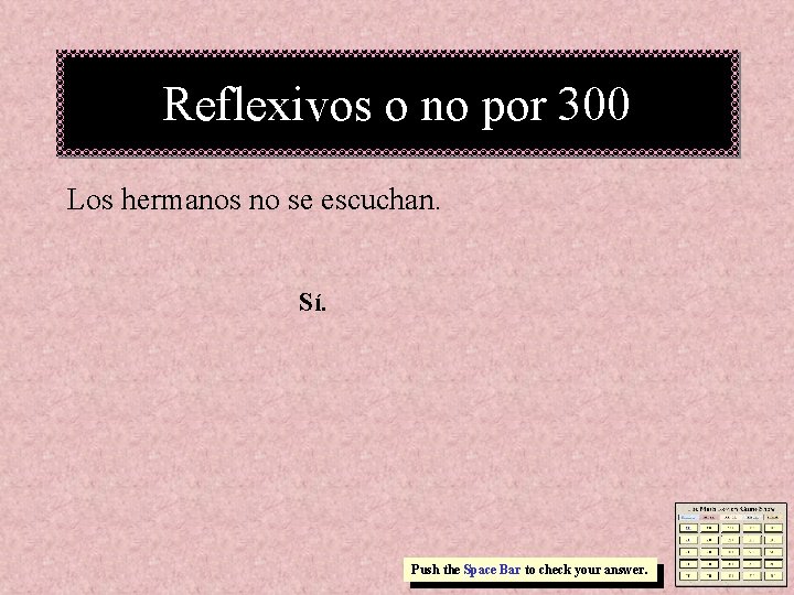 Repaso para el examen Ch 7 Reflexivos Verbos