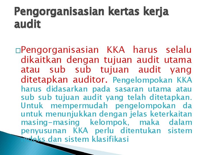 BAB 3 KERTAS KERJA AUDIT PROGRAM AUDIT dan