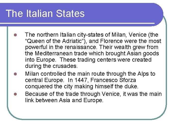 The Renaissance The Rebirth of Greek and Roman