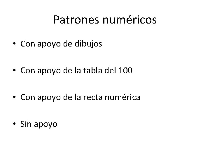 Patrones numricos 2 bsico A qu nos referimos