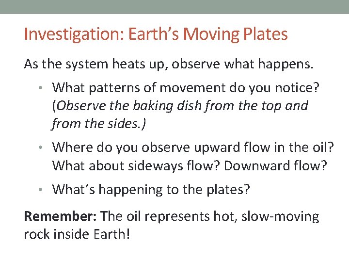 EARTHS CHANGING SURFACE LESSON 2 B What Happens