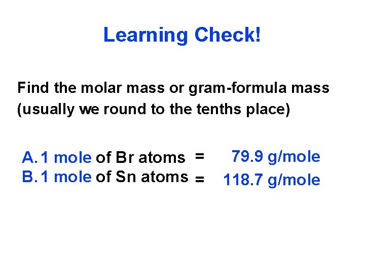 The Basics of Stoichiometry and Mole Calculations References