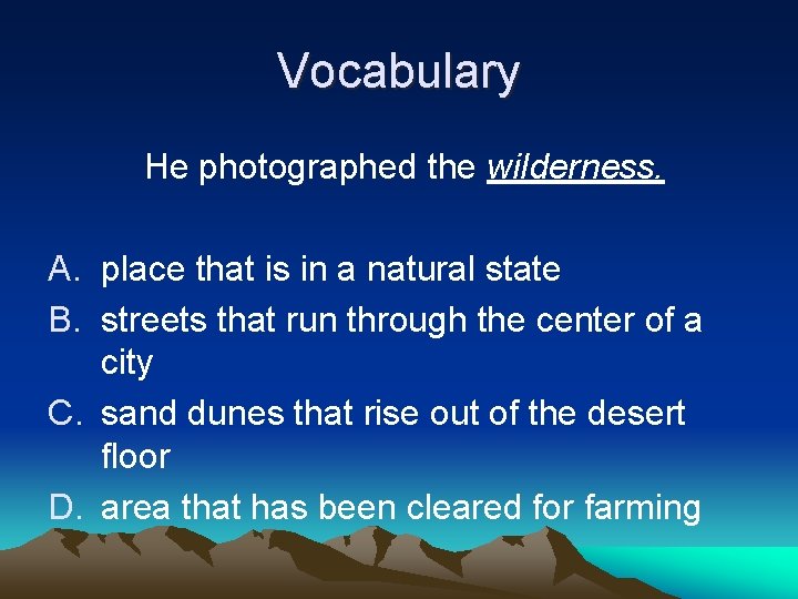 Letters Home from Yosemite By Lisa Halvorsen Vocabulary