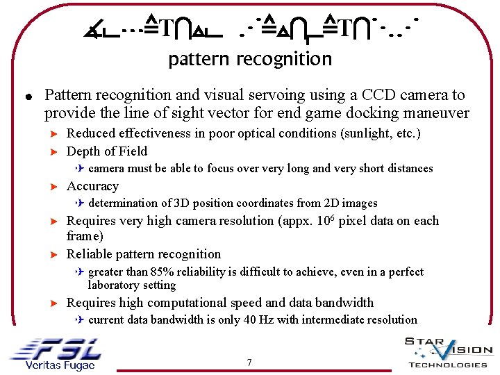 VISION BASED RELATIVE NAVIGATION FOR AUTONOMOUS PROXIMITY OPERATIONS