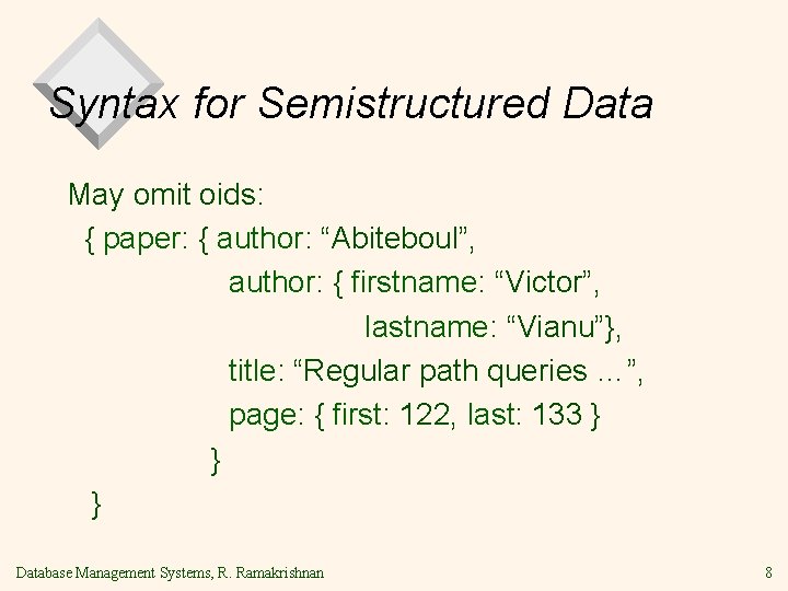 Introduction To Semistructured Data And Xml Database Management 