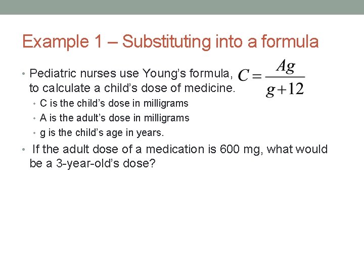 USING FORMULAS TO SOLVE PROBLEMS LG I can