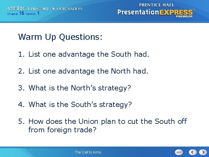 Chapter 15 Section 1 Objectives Identify the states