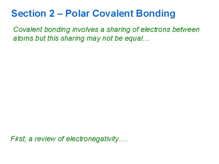 Lesson 7 Chemical Bonding Anything in black letters