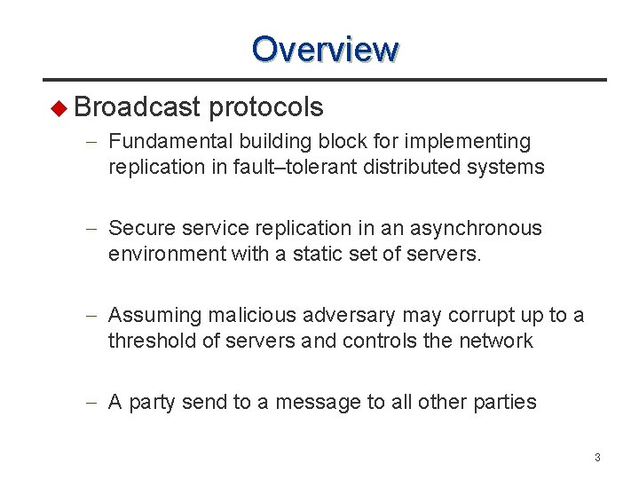 Asynchronous Broadcast Protocols in Distributed System Oct 10