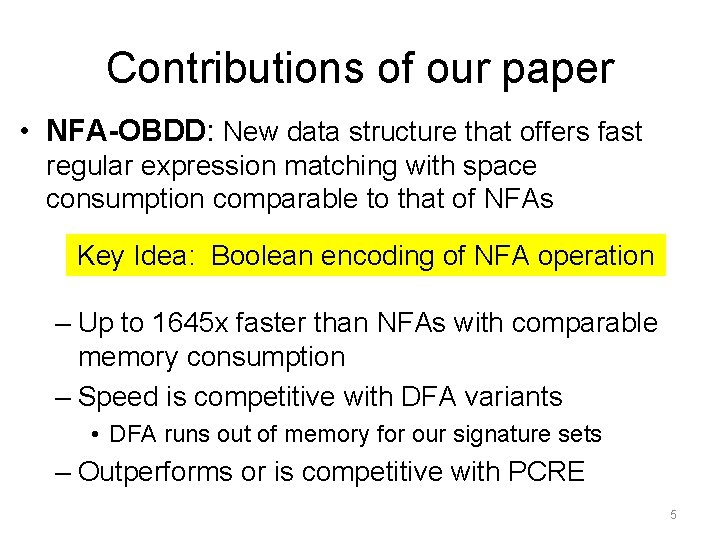 Improving Signature Matching using Binary Decision Diagrams Liu