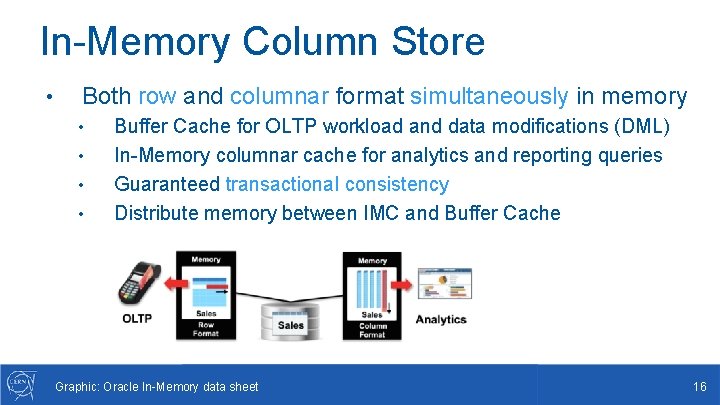 Using Oracle Database InMemory feature to Speedup CERN