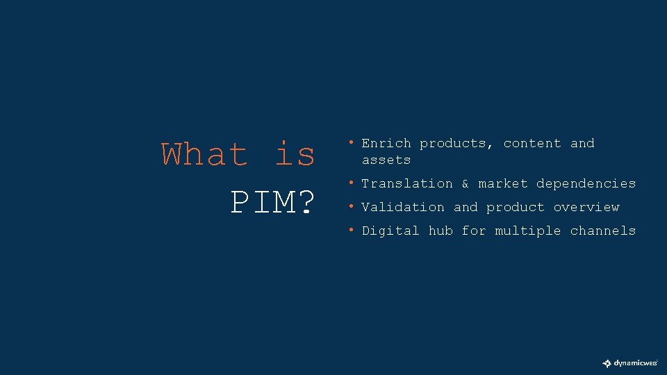 Dynamicweb PIM General introduction Innovia Customer Conference 2019