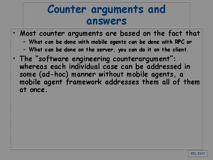 Mobile agents EEL 5937 Multi Agent Systems Lotzi