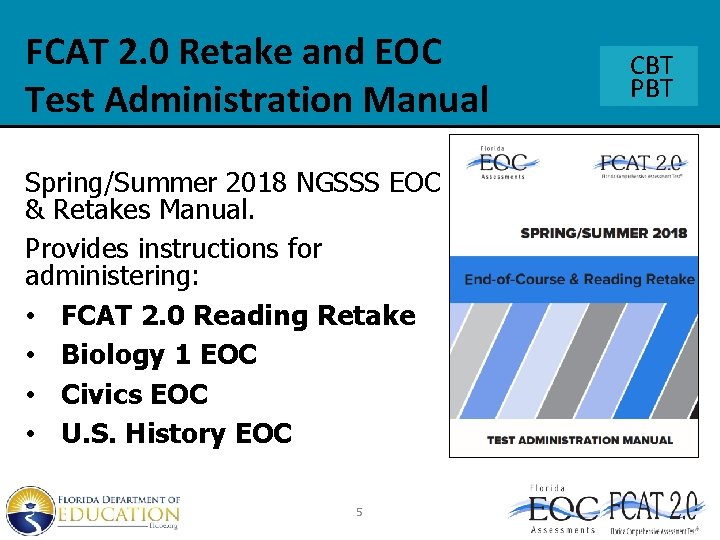 Spring 2018 ComputerBased Testing Training Materials Florida Standards