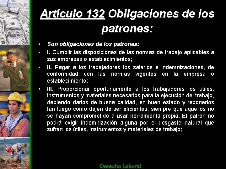 Obligaciones de los Patrones y de los Trabajadores