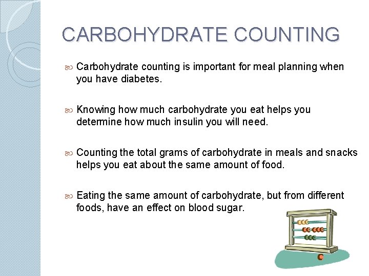 Carbohydrate Counting and Basic Nutrition An education program