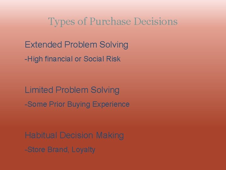 5 th Edition Chapter 4 CUSTOMER BUYING BEHAVIOR