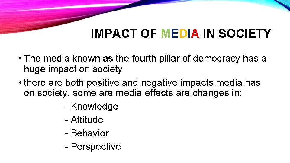 MEDIA APPLICATION THEORIES ROLES CAPABILITIES AND CHARACTERISTICS Prepared