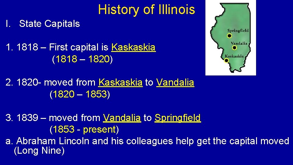 History Illinois was discovered in 1673 by Joliet