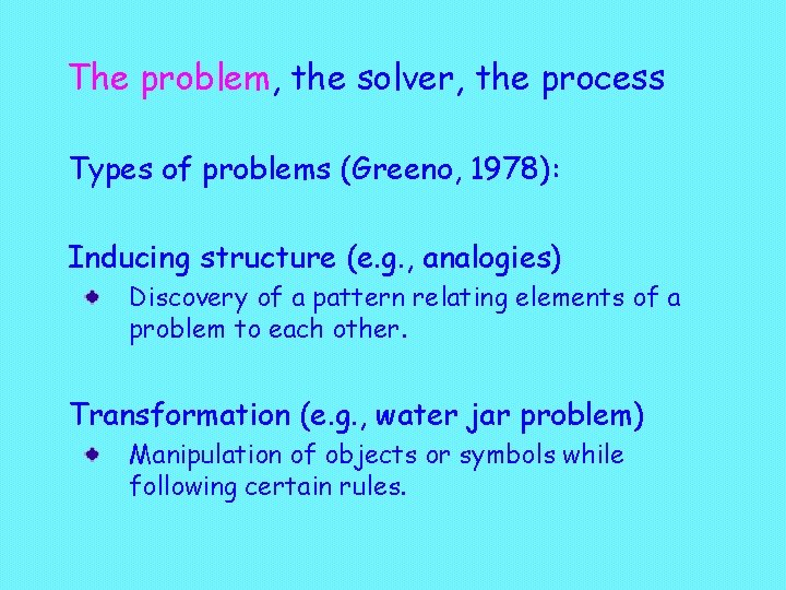 Four points for this lecture Role of problem Four points for this lecture Role of problem