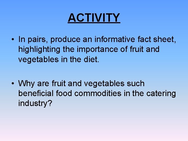 Fruit and Vegetables Importance in the diet Fruits