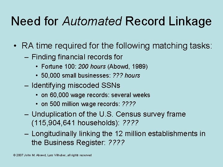 Introduction to Record Linking John M Abowd and