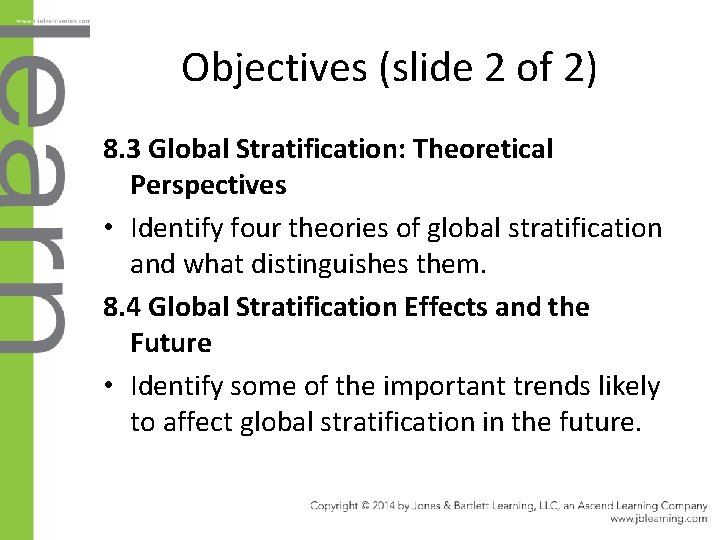 Chapter 8 Global Stratification Objectives slide 1 of