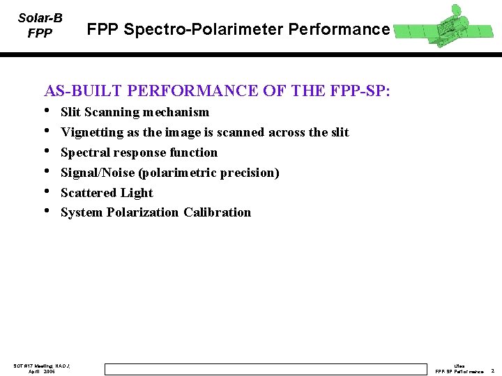 SolarB FPP AsBuilt Performance of the FPP Spectro