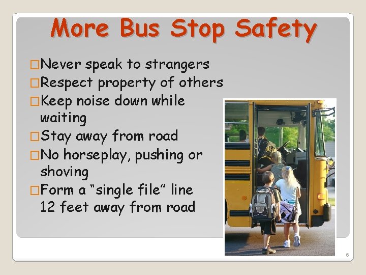 School Bus Safety Policy for Podar Jumbo Kids