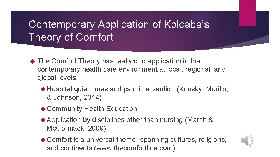 Kolcabas Theory of Comfort SARAH MCCLURE RN STEPHANIE