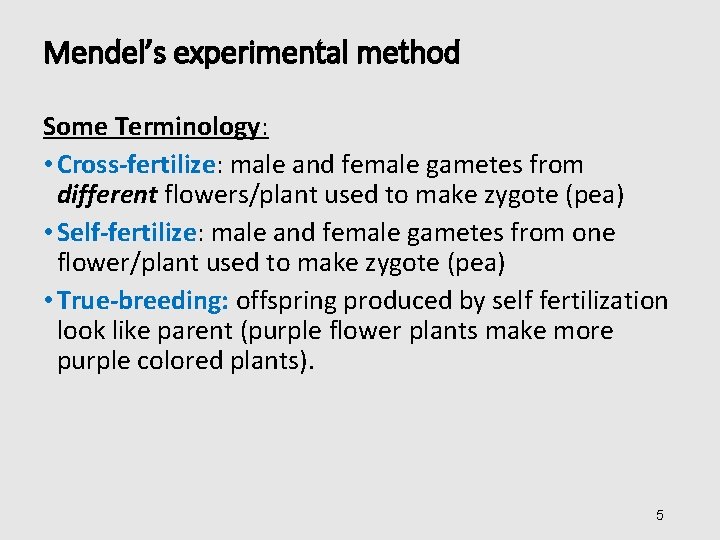Chapter 12 Mendels Experiments and Heredity General Biology