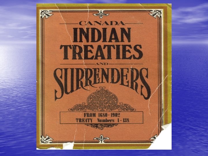 Aboriginal Land Claims A brief chronology Why land
