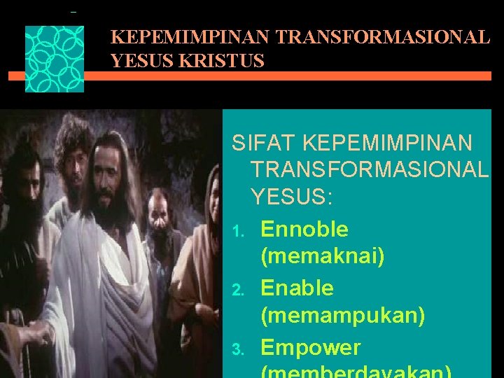 KEPEMIMPINAN TRANSFORMASIONAL PEMIMPIN JEMAAT BELAJAR DARI YESUS KRISTUS