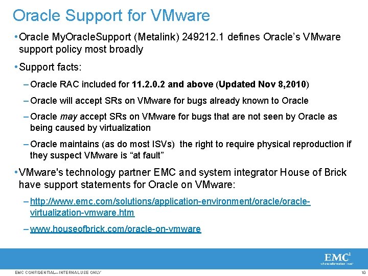 Best Practices for Virtualizing Oracle with EMC and
