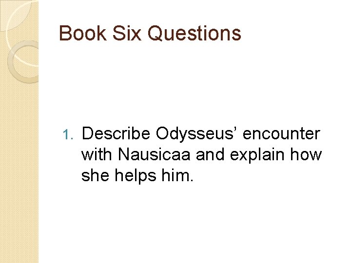 The Odyssey Book Six Book Six Athene disguised