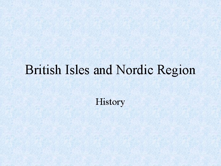 British Isles and Nordic Region Map Work pgs
