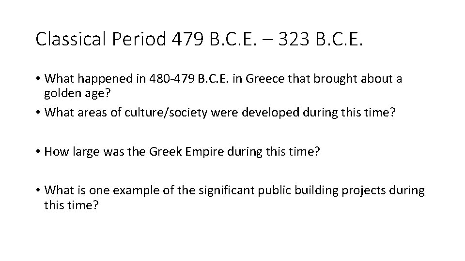 Ancient Greece 3200 31 B C E Located