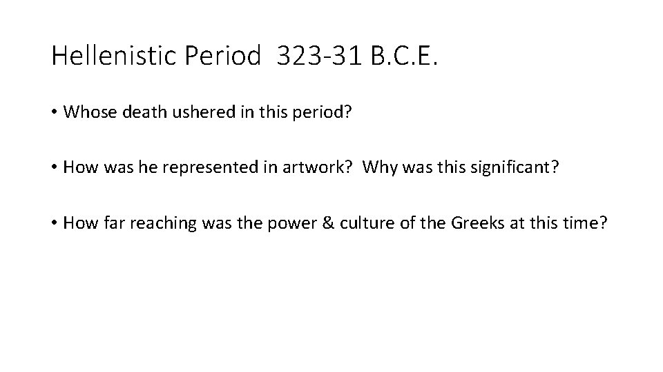 Ancient Greece 3200 31 B C E Located