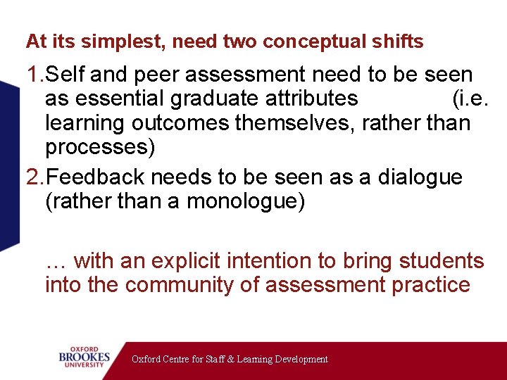 Engaging students with assessment and feedback Chris Rust