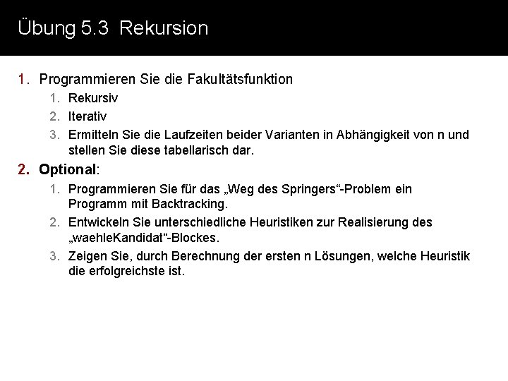 bung 5 1 Schleifen 1 Konstruieren Sie und