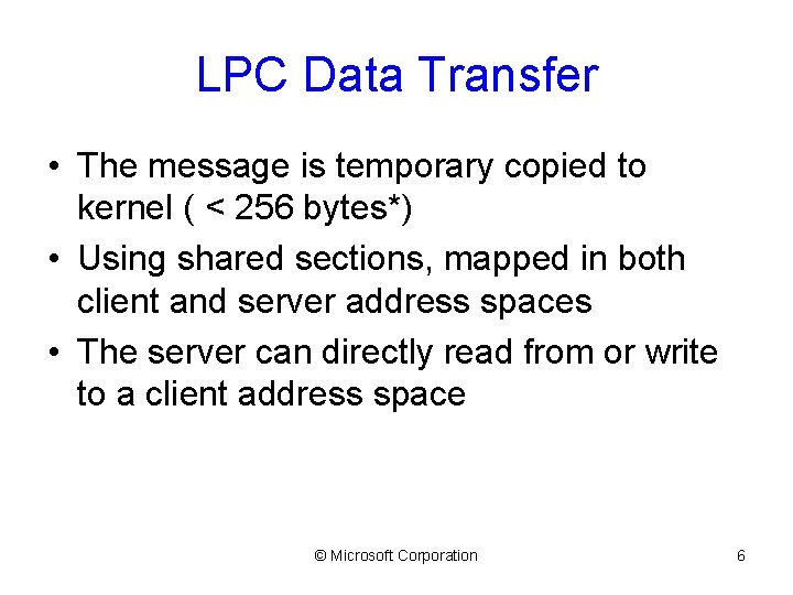 Windows Kernel Internals Lightweight Procedure Calls David B