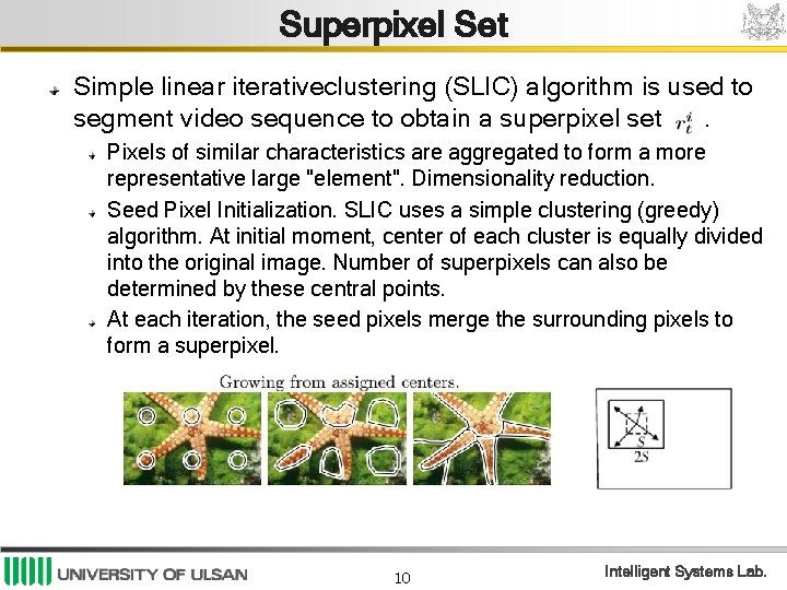 Spatiotemporal GMM for Background Subtraction with Superpixel Hierarchy