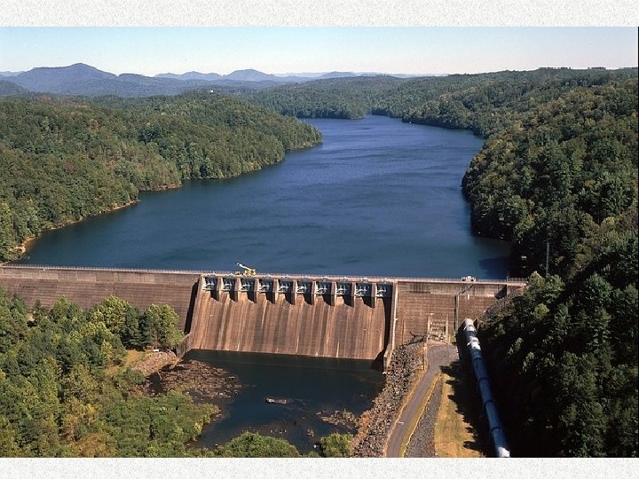 Controlling Floods Dams structures built across a river